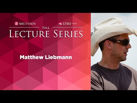 Matthew Liebmann - Archaeology of the 1680 Pueblo Revolt