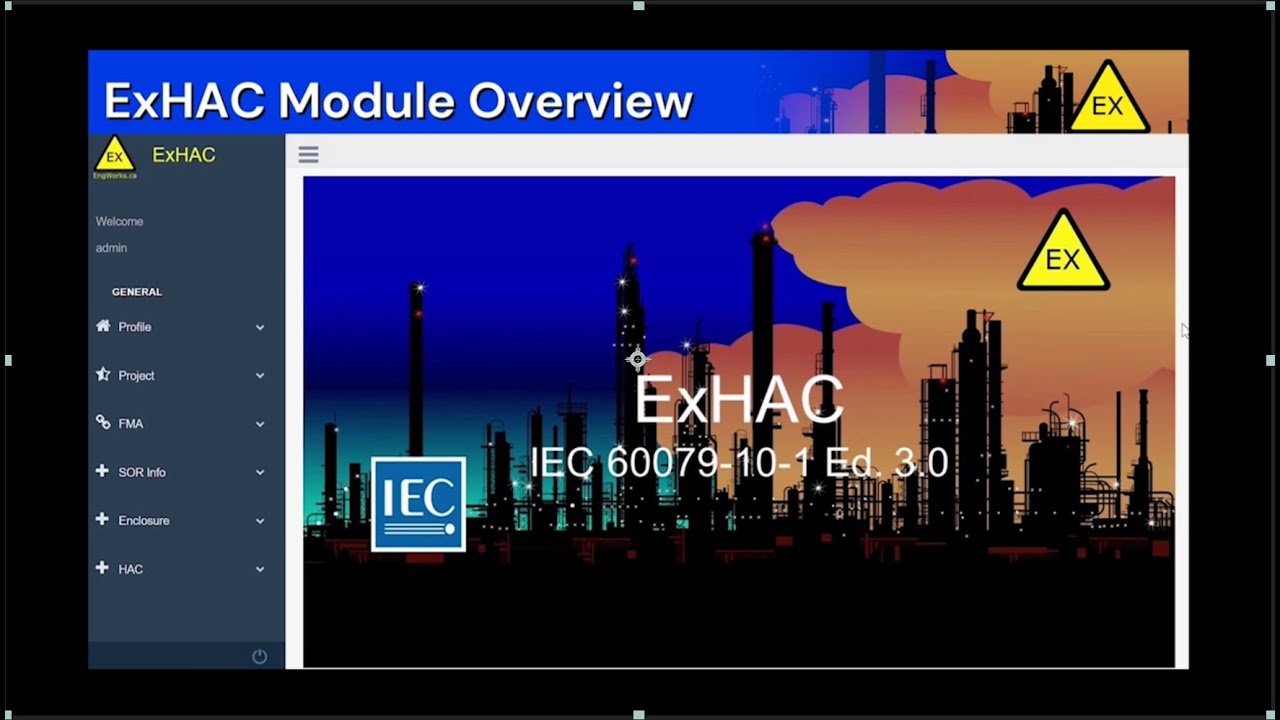 ExHAC Hazardous Area Classification Software DEMO: Chapter 4 ExHAC Application Overview