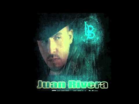 Juan Rivera Eres Única