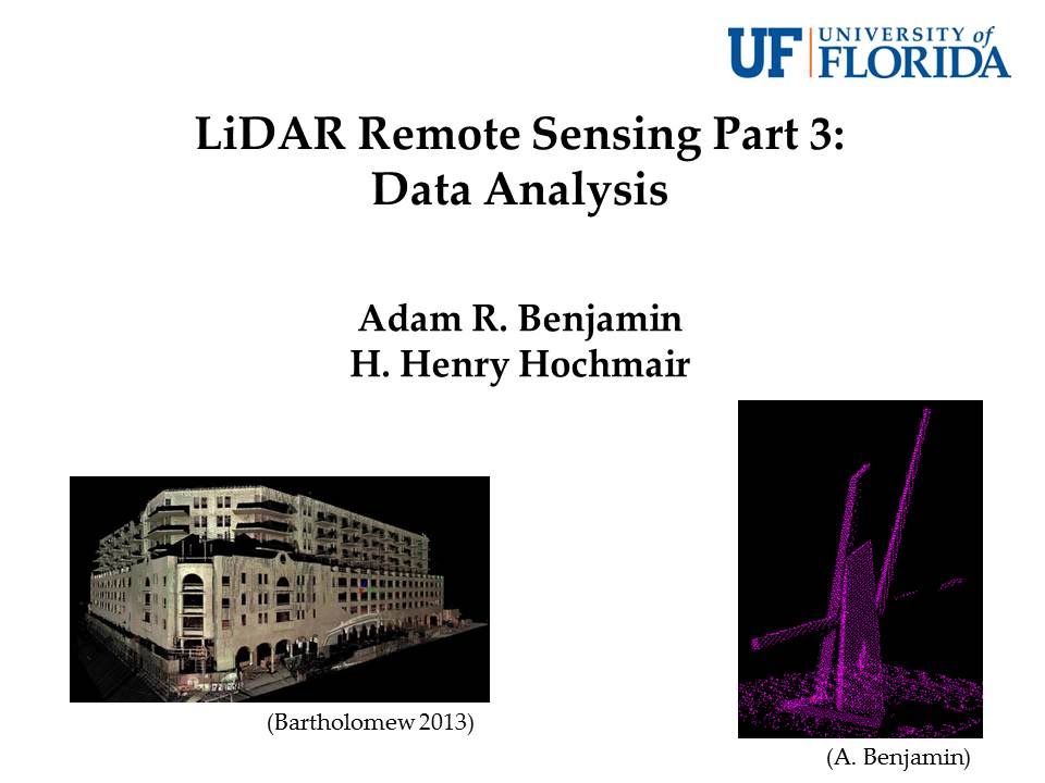 LiDAR Remote Sensing Part 3: Data Analysis