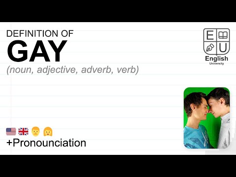 GAY meaning, definition & pronunciation | What is GAY? | How to say GAY