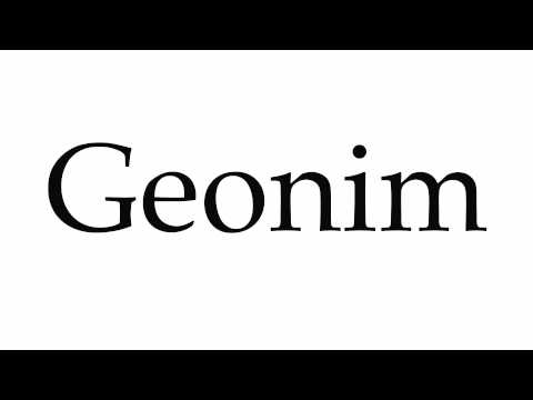 How to Pronounce Geonim