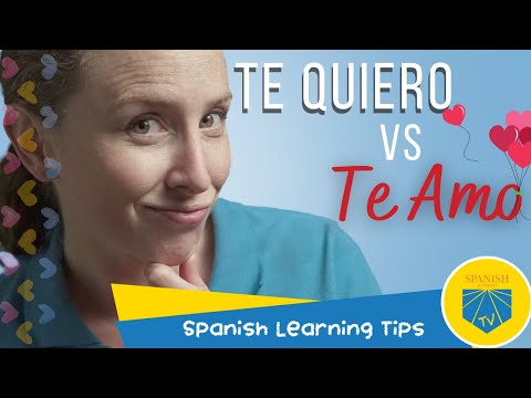 Te quiero vs Te amo | Spanish Learning Tips