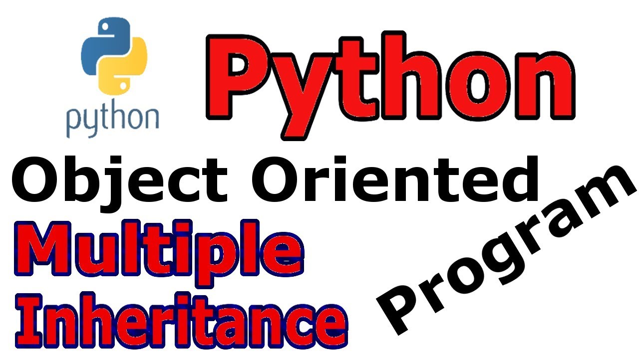 Multiple Inheritance In Python Object Oriented Programming (OOP)  #18