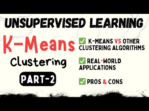 🚨 K-Means Clustering Part 2 | 🤖 Unsupervised ML Concepts Explained for Beginners 💡