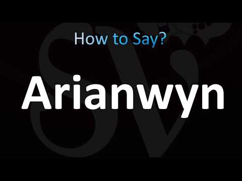 How to Pronounce Arianwyn (CORRECTLY!)