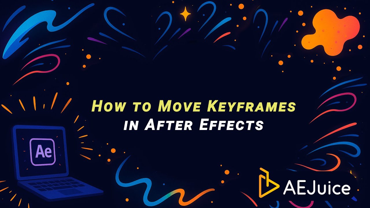How to Move Keyframes in After Effects – AEJuice Tutorials