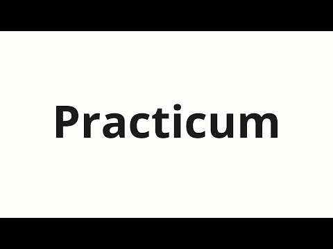 How to pronounce Practicum