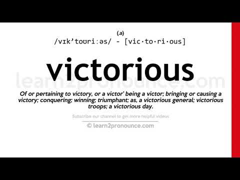 Pronunciation of Victorious | Definition of Victorious