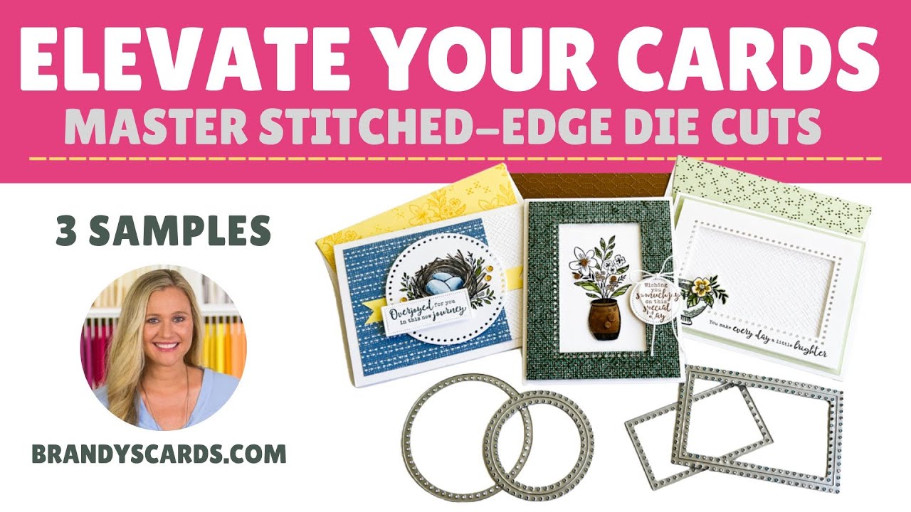 Elevate Your Cards: Master Stitched-Edge Die Cuts with Brandy Cox | From BrandysCards