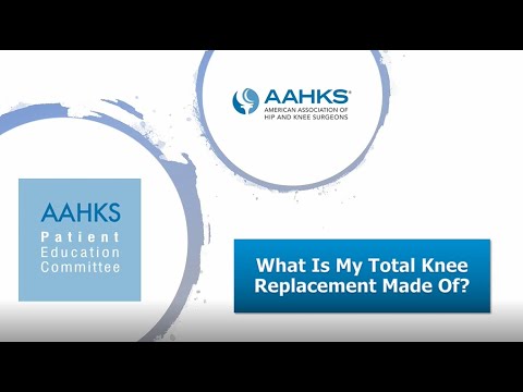 What Is My Total Knee Replacement Made Of?
