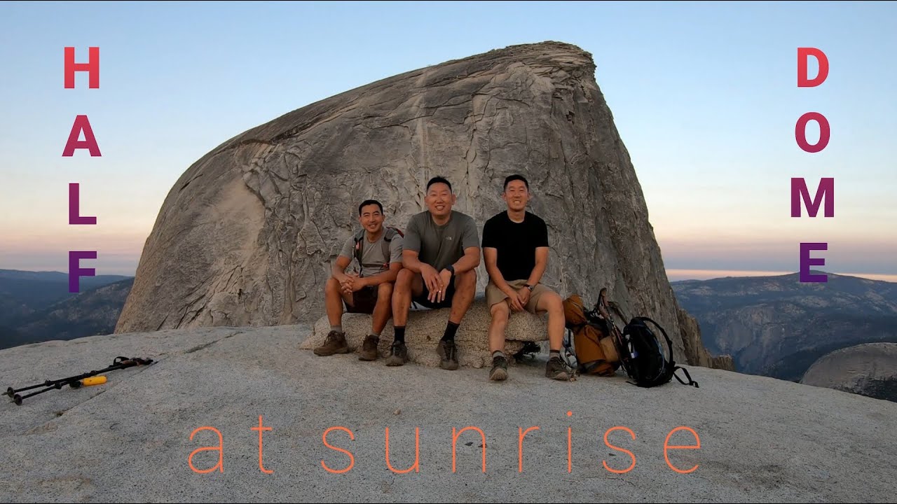 Half Dome at Sunrise 2021