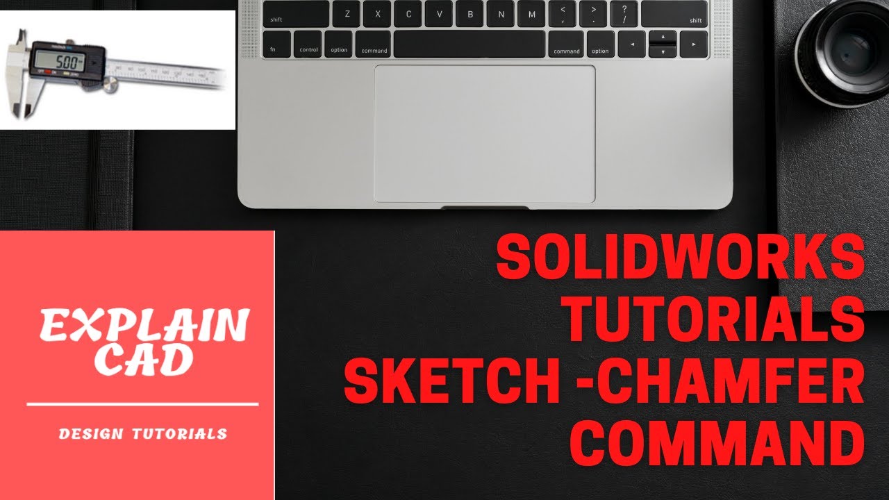 SOLIDWORKS TUTORIALS SKETCH CHAMFER COMMAND | SOLIDWORKS TUTORIALS FOR BEGINNERS | SOLIDWORKS BY EC