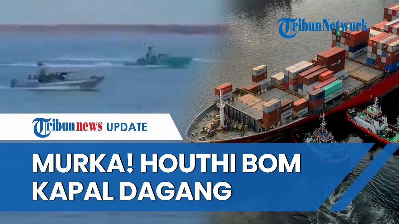 Houthi Kembali Serang Kapal Dagang di Timur Teluk Aden, Kapten Kapal ...
