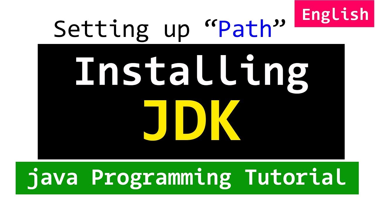 Installing Java JDK | Setting Path Environment Variable for Java in Windows OS