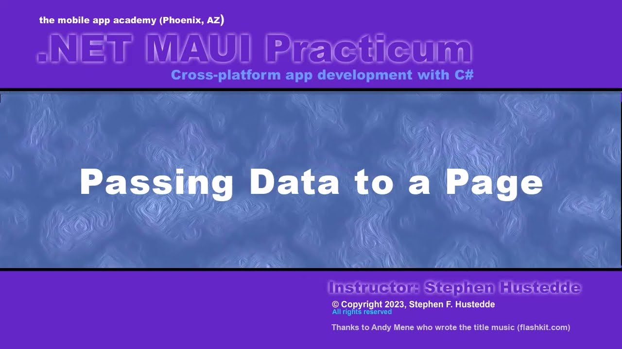 .NET MAUI 03M - Passing Data to a Page