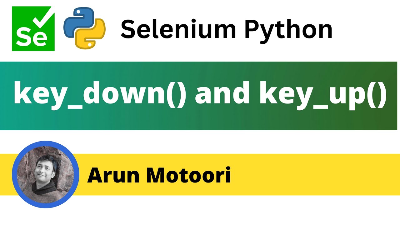 key down and key up commands in Selenium Python (Selenium Python)