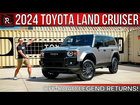 The 2024 Toyota Land Cruiser Is A Reborn Japanese Off-Road Icon