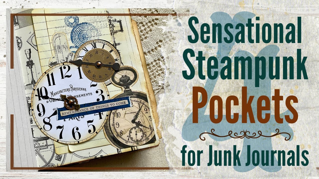 Crafting Steampunk Magic: 4 Unique Journal Pockets Tutorial