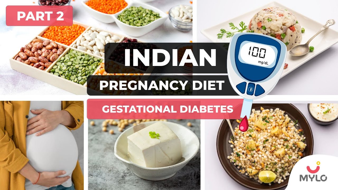 Gestational Diabetes During Pregnancy Diet Plan | Indian Diet For Gestational Diabetes Part 2