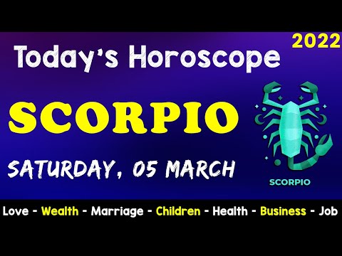 Aj Ka Din Kaisa Rahe Ga | Scorpio Daily Horoscope | Horoscope Today | Aj Ka Din | 05 March 2022