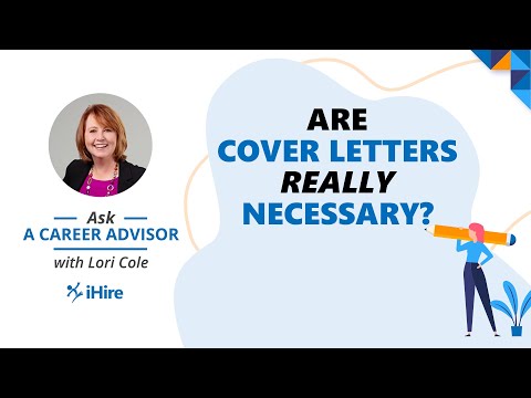 Ask a Career Advisor | Are Cover Letters Necessary?