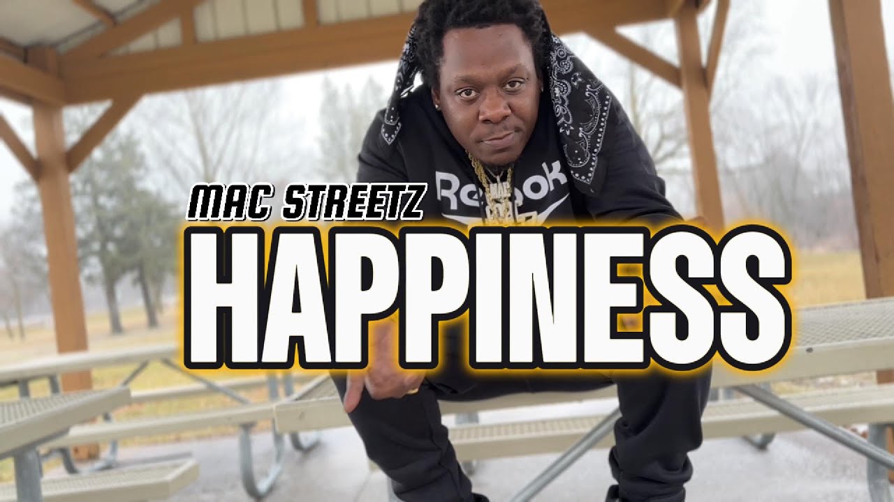 MAC STREETZ- HAPPINESS (VISUALIZER)