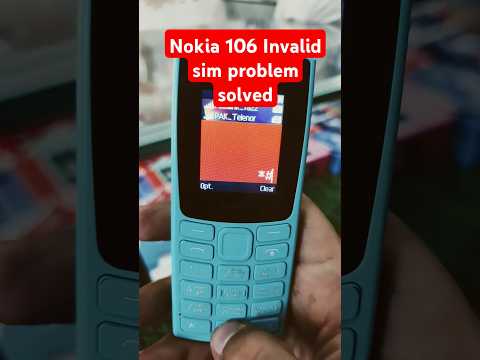 nokia 106 invalid sim problem solving short#shorts#invalidsim#nokia106