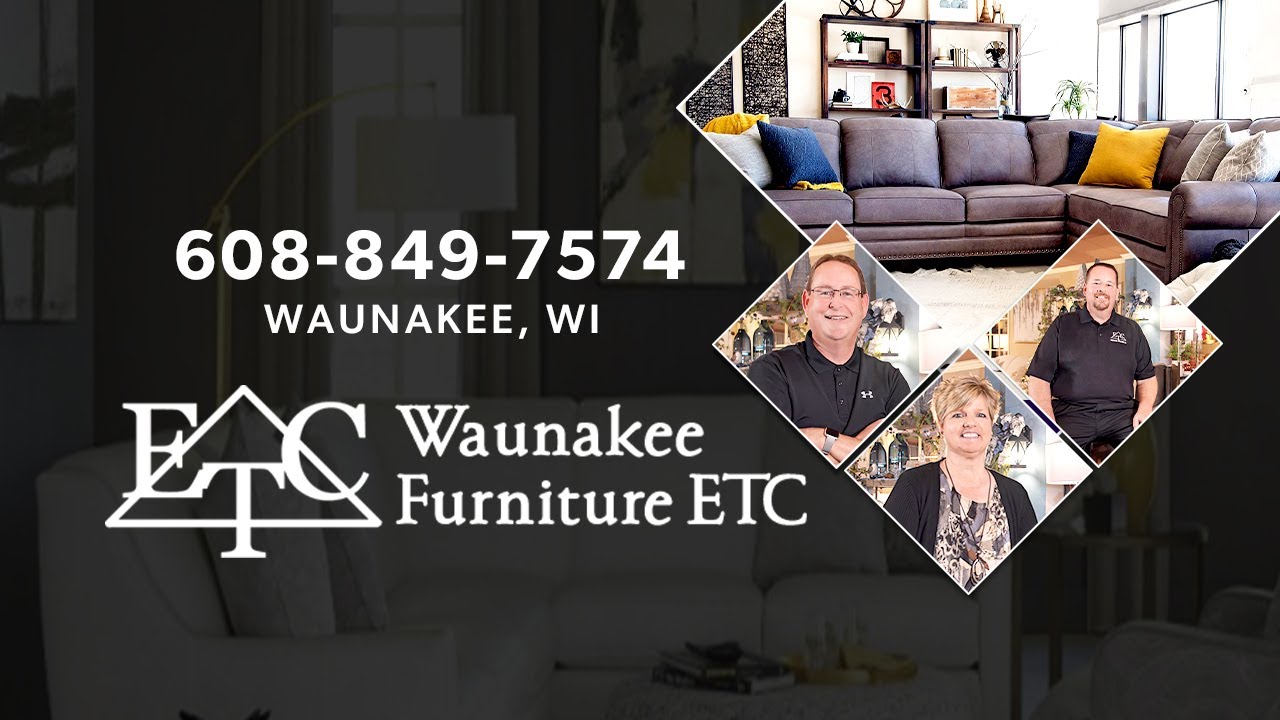 Waunakee Furniture ETC