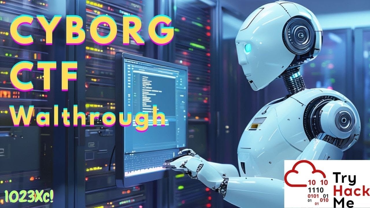 Cyborg CTF: TryHackMe Walkthrough