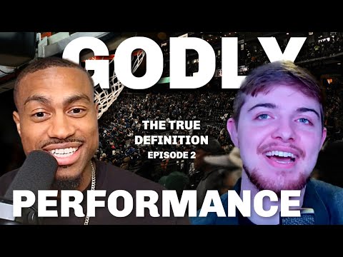 What Is Godly Performance? With Pro Basketball Player @JosephArise | For The King Ep. 2