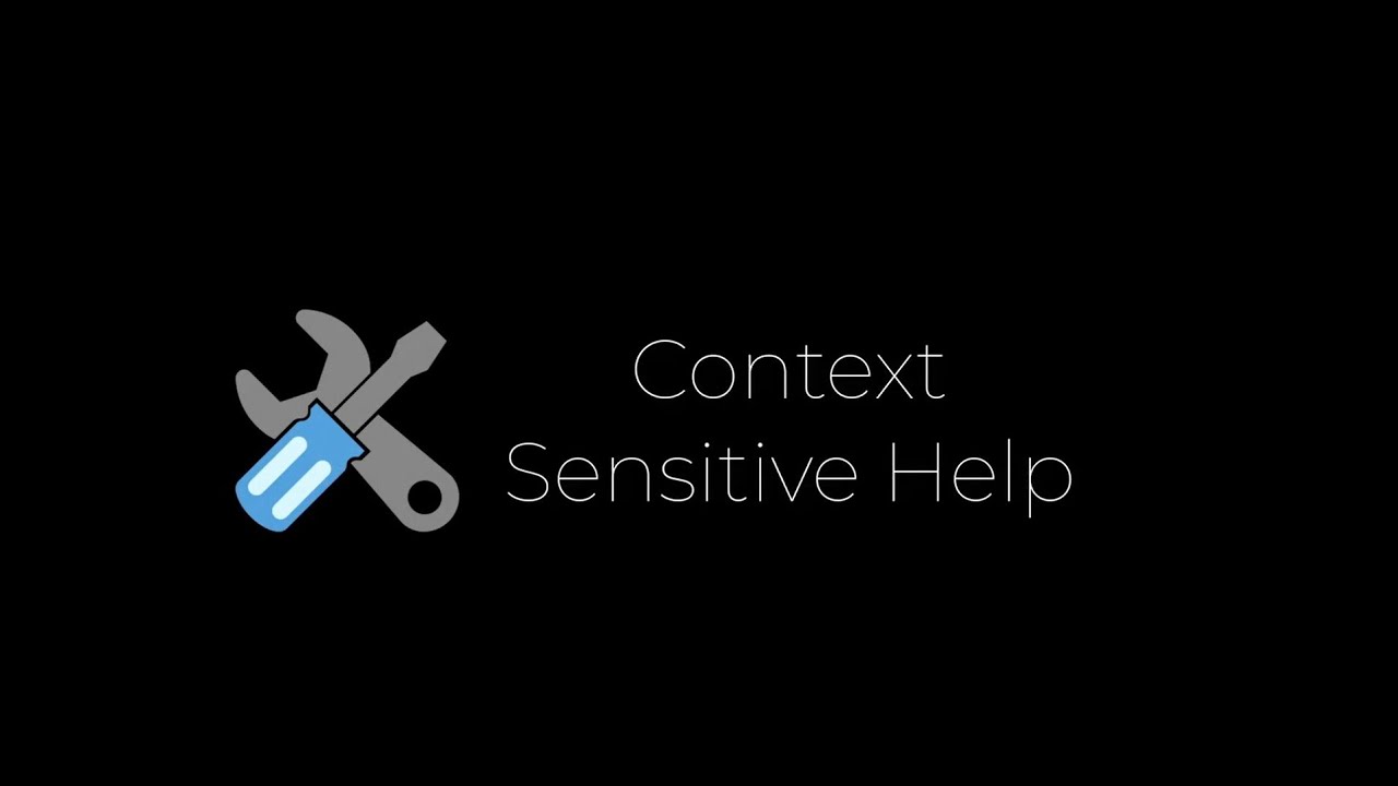Context Sensitive Help