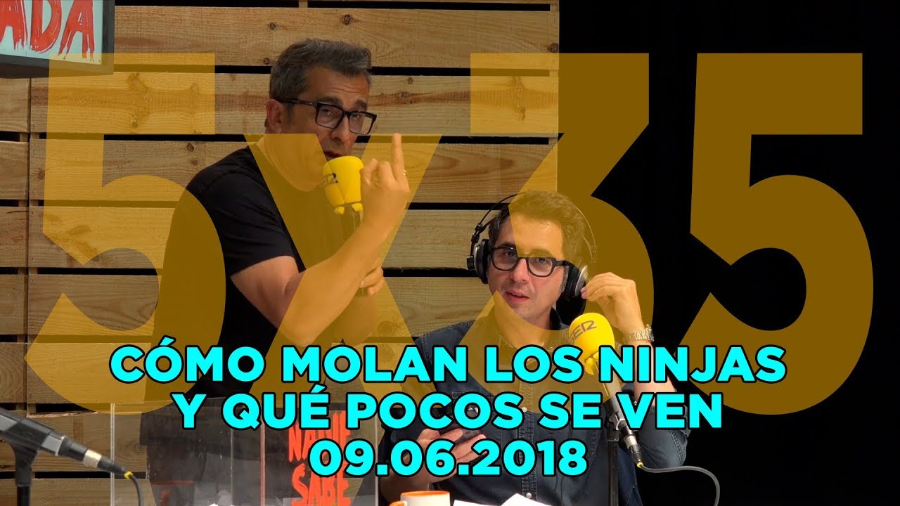 NADIE SABE NADA 5x35 | Cómo molan los ninjas y qué pocos se ven