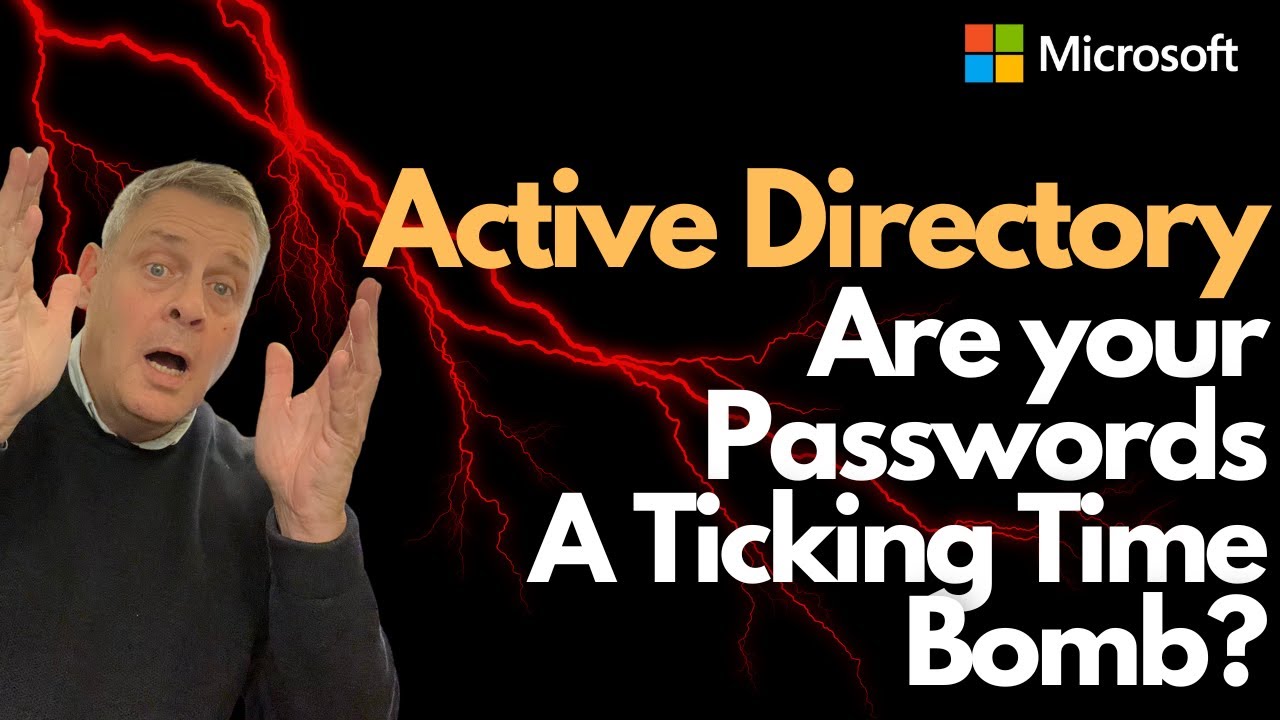 Active Directory Are your Passwords a Ticking Time Bomb?