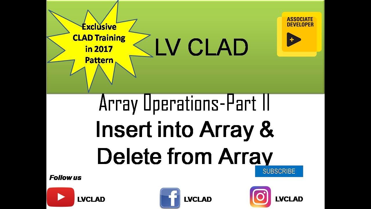 Easy to Crack CLAD 2017 Pattern Array Questions -Part 2:Insert into Array & Delete from Array