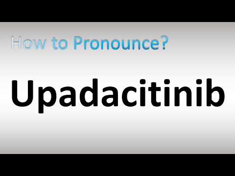 How to Pronounce Upadacitinib