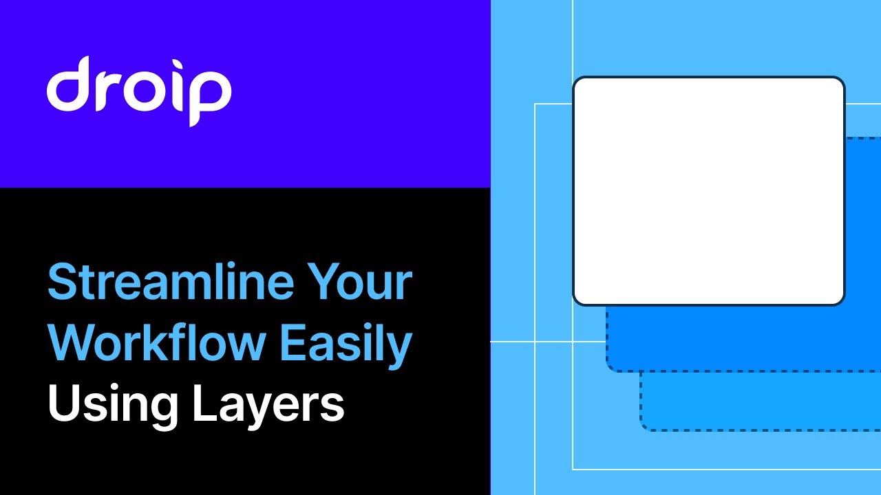Beginner’s Guideline to Droip’s Layer Panel: Workflow Managed Easily