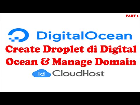Create Droplet di Digital Ocean & Manage Domain di IdCloudHost #BetaTesters