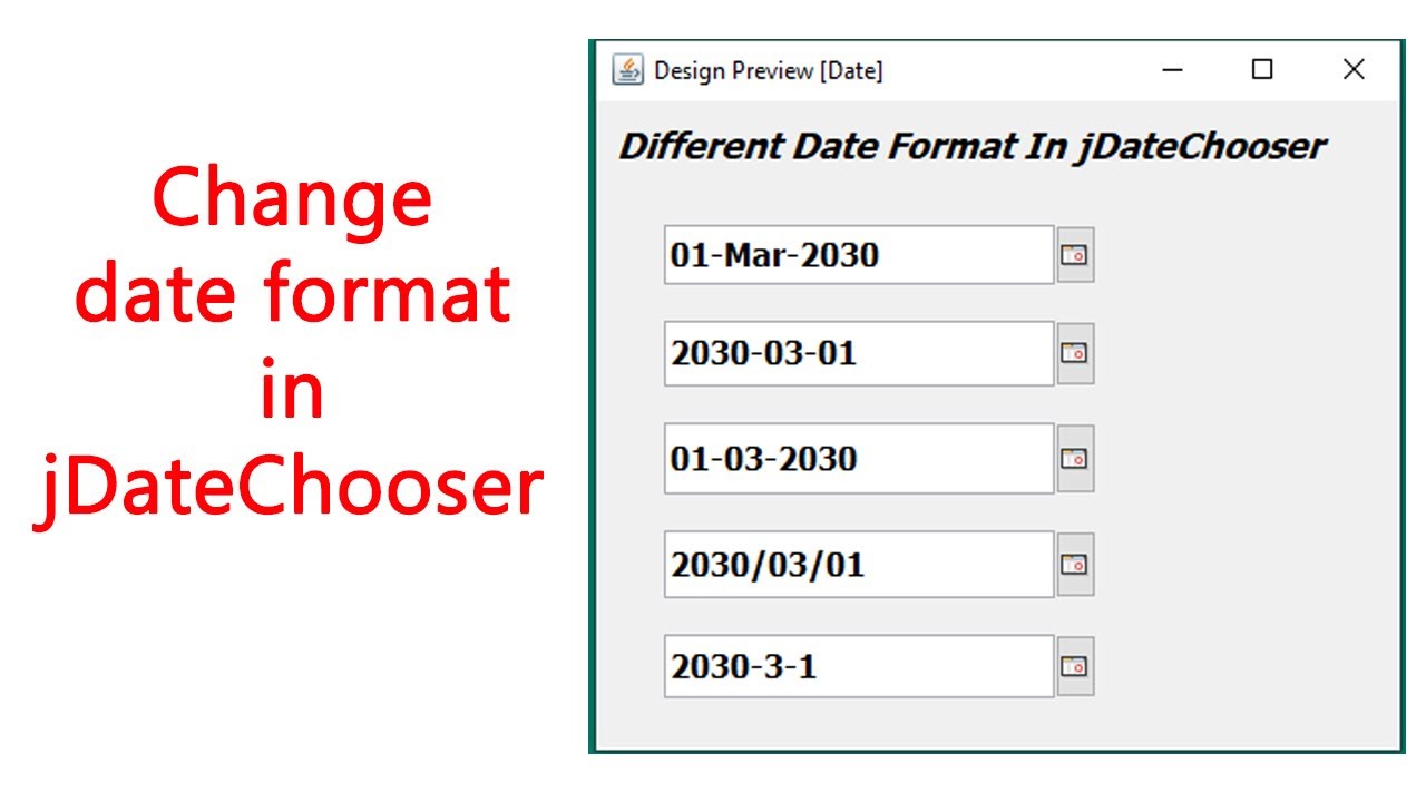How to change date format in jdatechooser| Simple Date Format Java  | Java Tutorials For Beginners