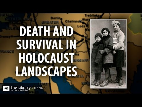 Death and Survival on Holocaust Landscapes