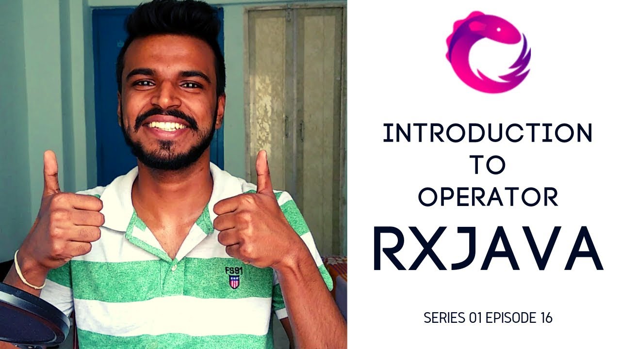 #16 RxJava - Introduction to Operator - map() and filter()