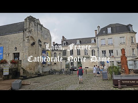 Laon, France - Cathedrale Notre Dame