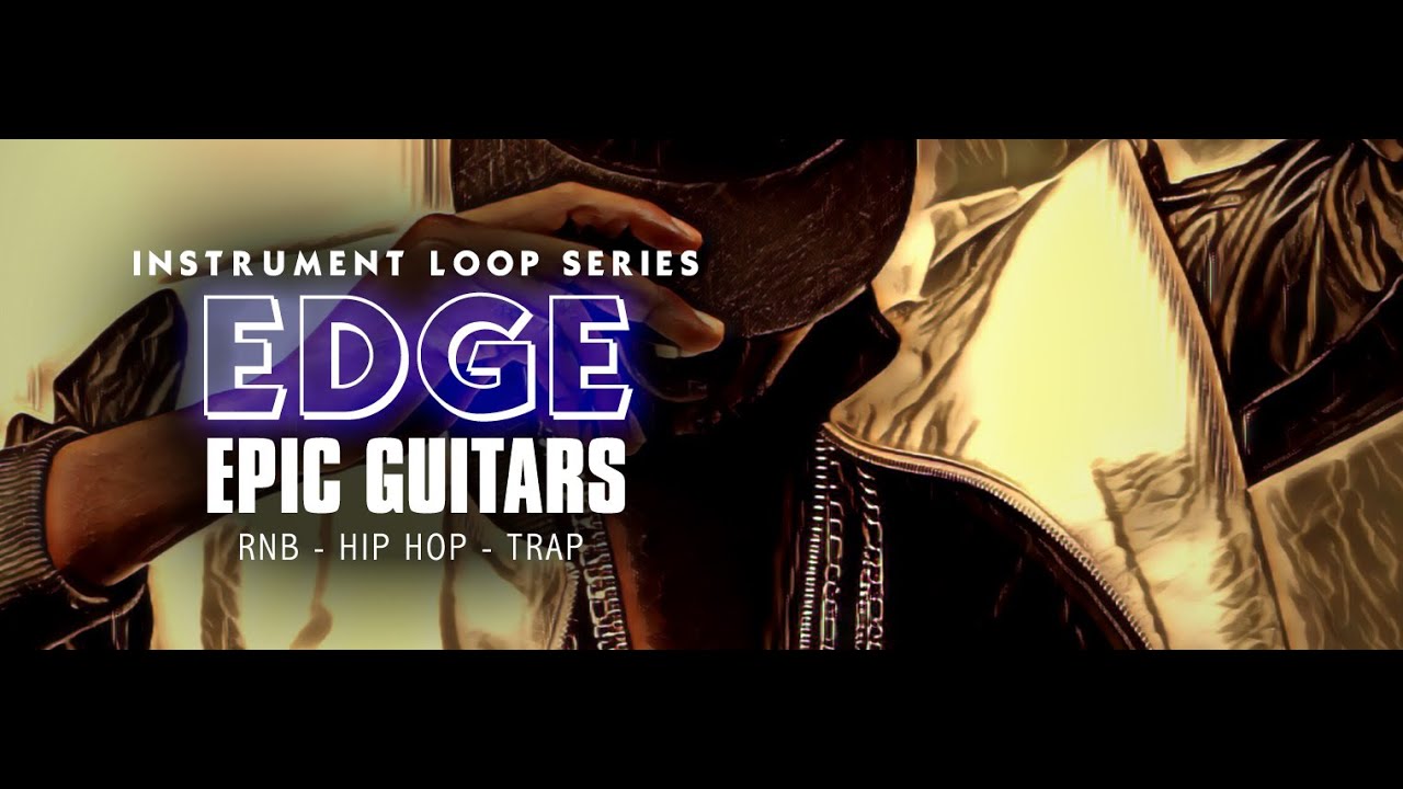 Edge   Epic Guitars by Image Sounds