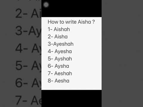 How to write Aisha ?