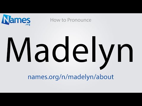 How to Pronounce Madelyn