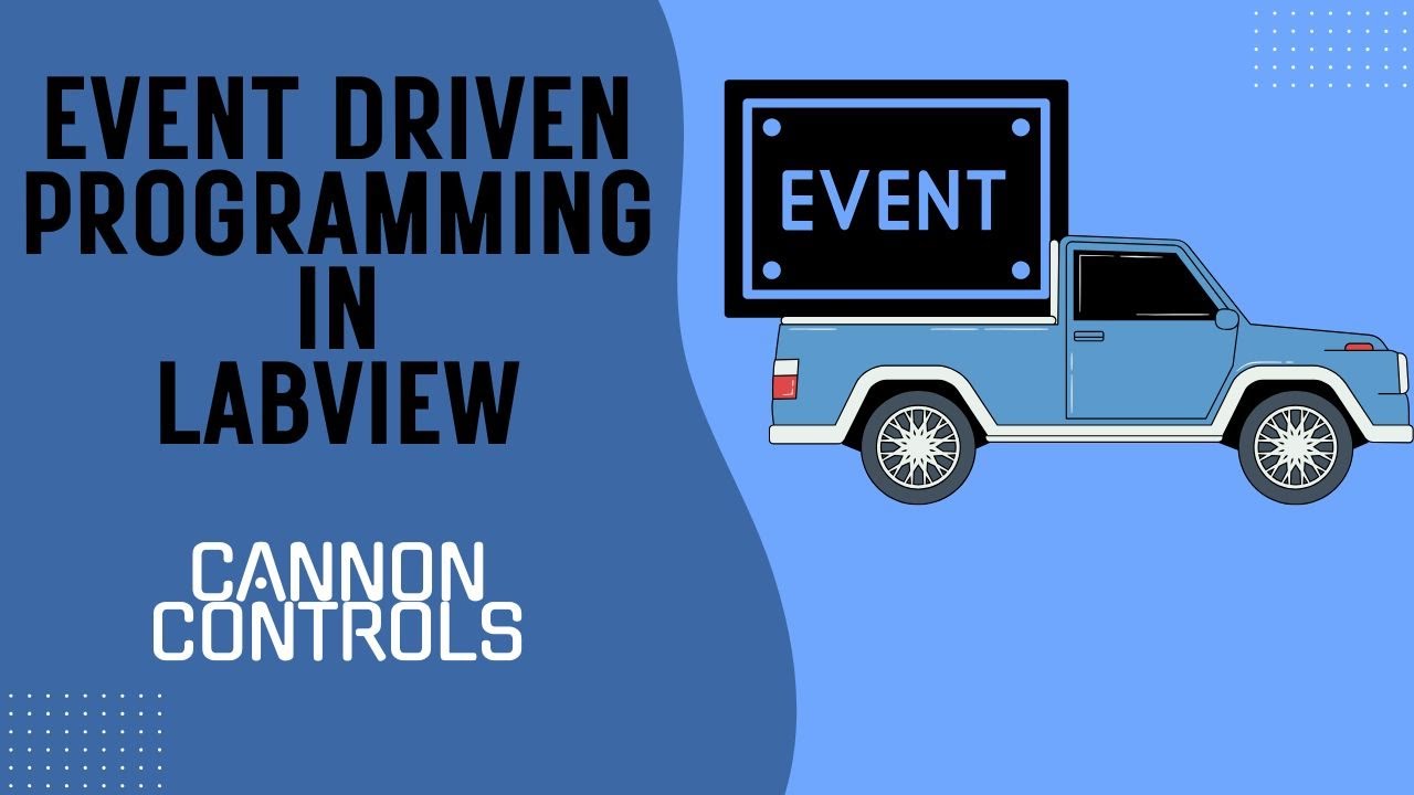 Event Driven Programming in LabVIEW