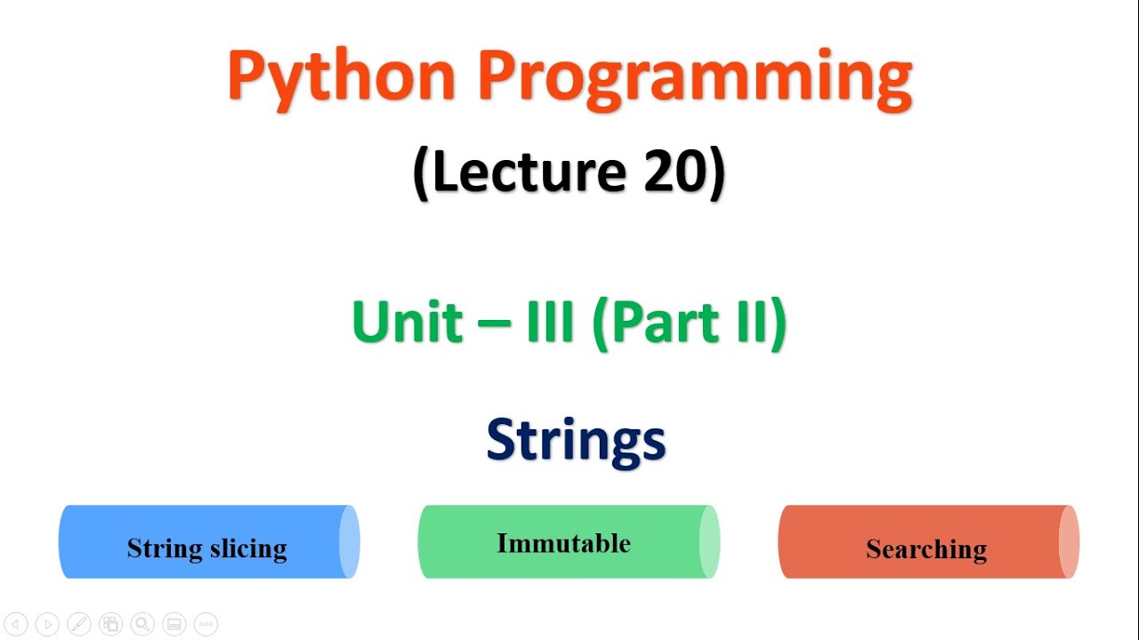 Python Programming | JNTUA | UNIT 3 | Strings | Lecture 20