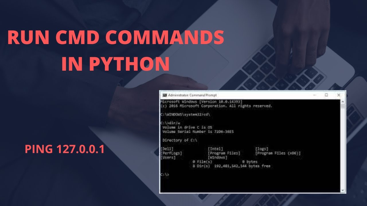 HOW TO RUN CMD COMMANDS IN PYTHON| USING PYTHON OS MODULE