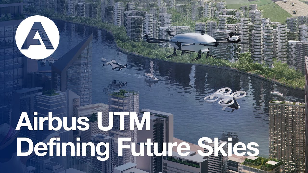 Airbus UTM: Defining Future Skies