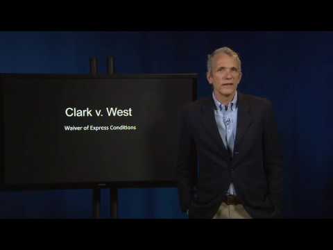 Contract Law 62 IV Clark v West